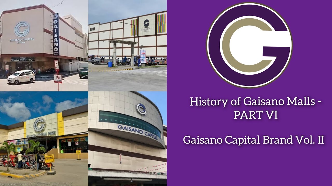 History of Gaisano Malls - PART VI [Gaisano Capital Brand Vol. II ...