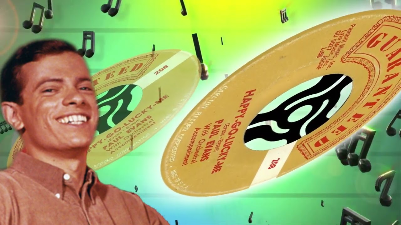 Paul Evans - Happy Go Lucky Me (1960) - YouTube