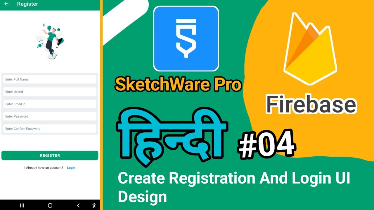 04firebase How To Create Registration And Login Ui Design Sketchware