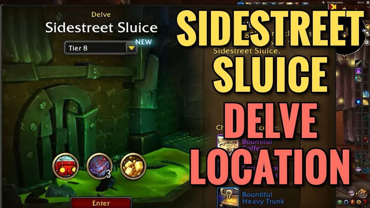 Sidestreet Sluice Delve Entrance Location (WoW TWW) - YouTube