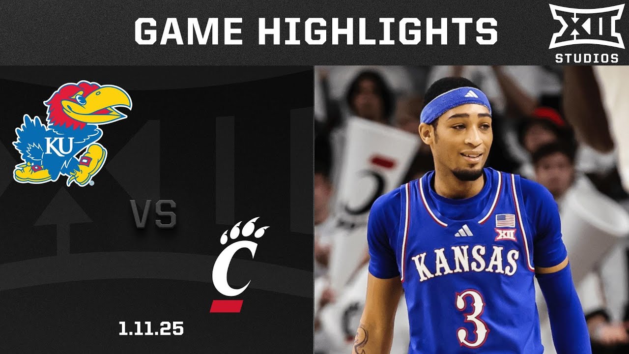 #11 Kansas vs. Cincinnati Game Highlights | 2024-25 Big 12 Men’s ...