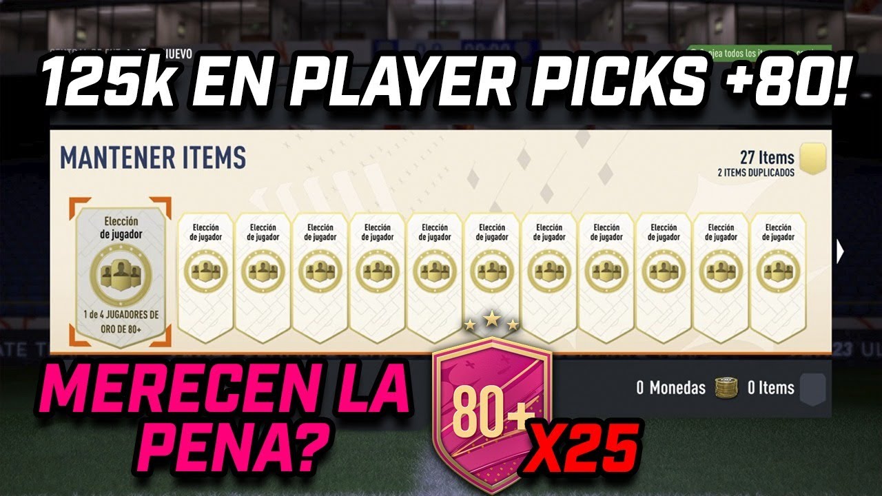 ABRIENDO X25 PLAYER PICKS +80 CON VALOR DE 125K - MERECE LA PENA? - YouTube