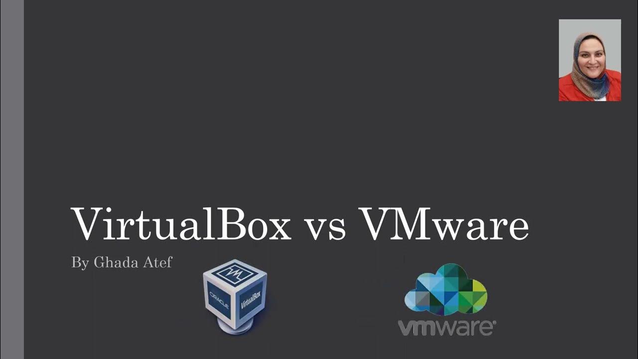 VirtualBox vs. VMware: Which Virtualization Platform Is Right for You ...