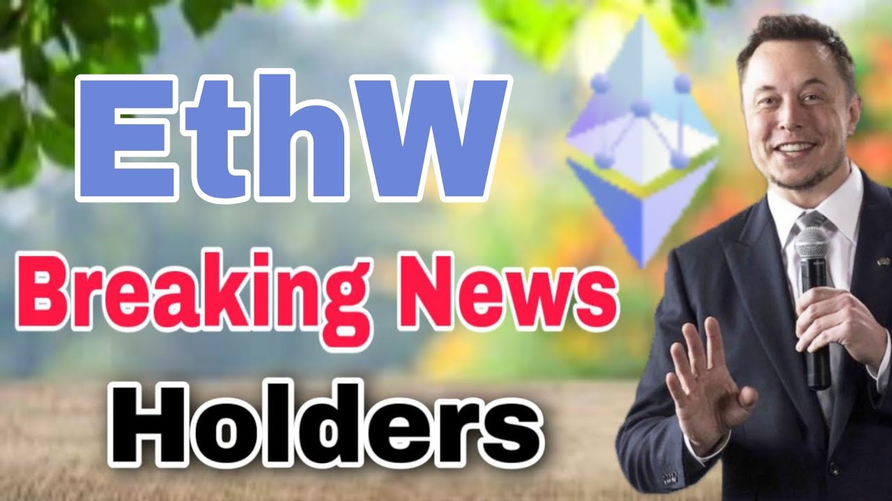 EthW coin Alert News! Ethereumpow Ethw Price Prediction! EthW coin News ...
