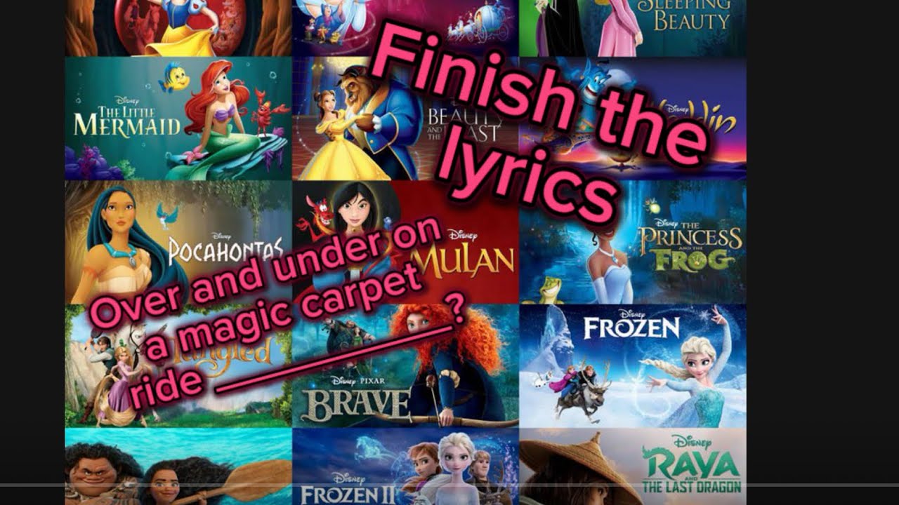 Finish the lyrics| to these popular Disney movies| - YouTube
