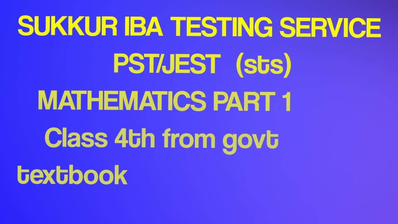 PST JEST TEST PREPRATION MATHEMATICS CLASS 4 PART 1 froom text books ...