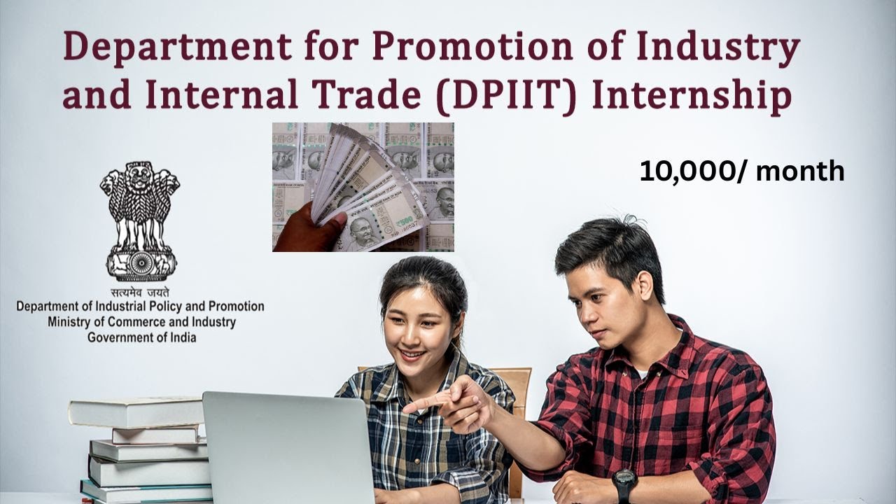 DPIIT Internship 2025-26: ₹10,000/Month Stipend | Apply Online | Last ...