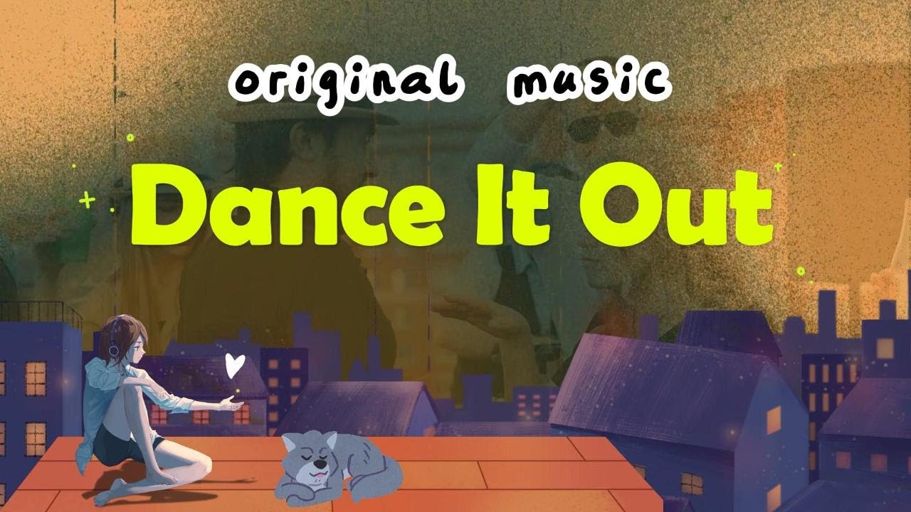 Lyric Video: "Dance It Out" - Celebrate and Shake It Off | Original ...