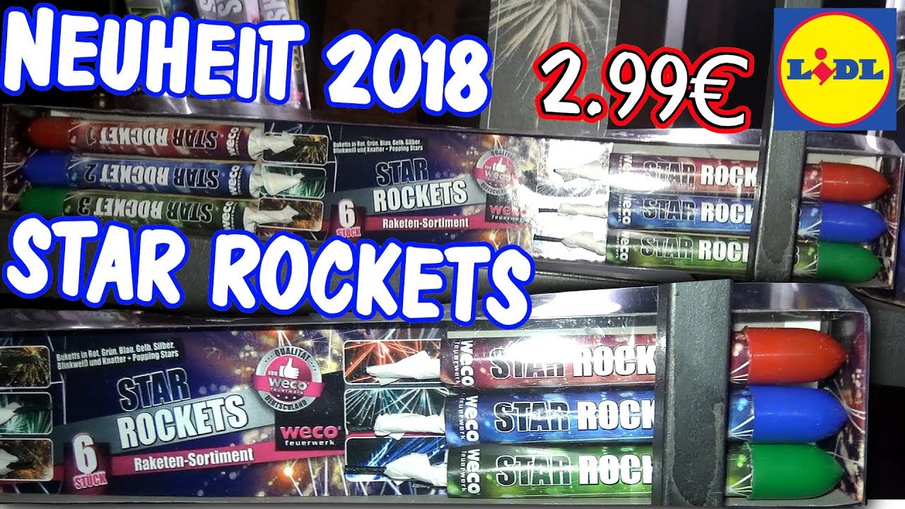 WECO STAR ROCKETS 🚀 | FEUERWERK NEUHEIT AUS LIDL | 2,99€ - YouTube