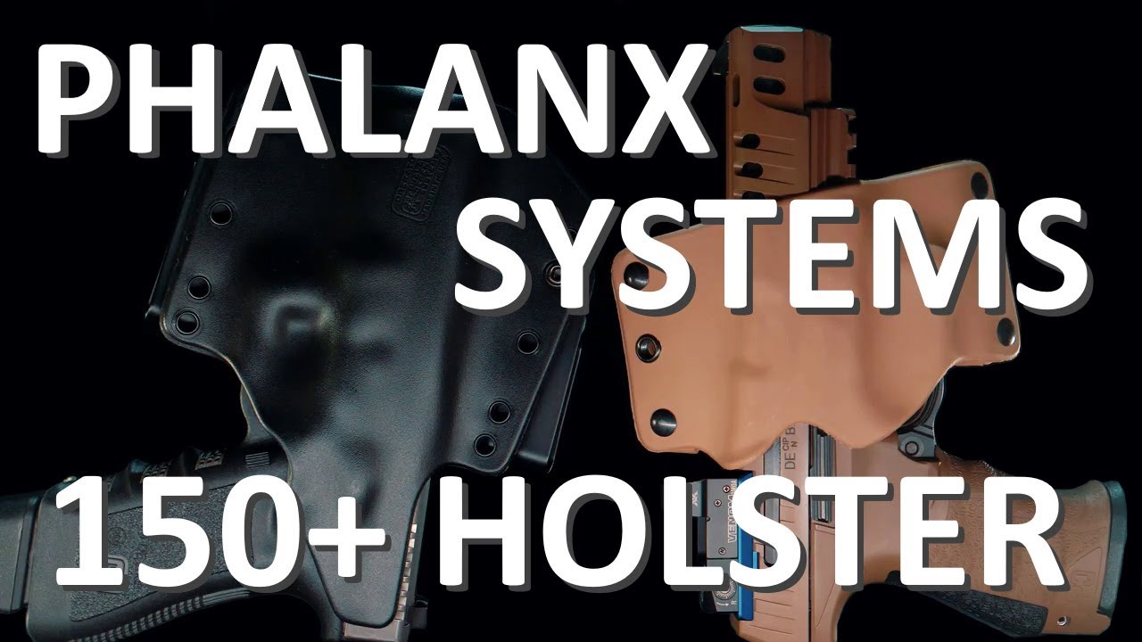 PHALANX SYSTEMS 150+ HOLSTER - YouTube
