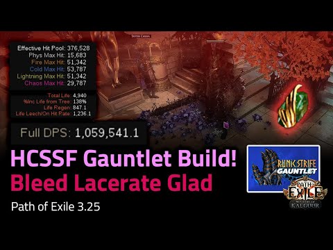 HCSSF 3.25 Gauntlet Build! - Bleed Lacerate Glad - YouTube