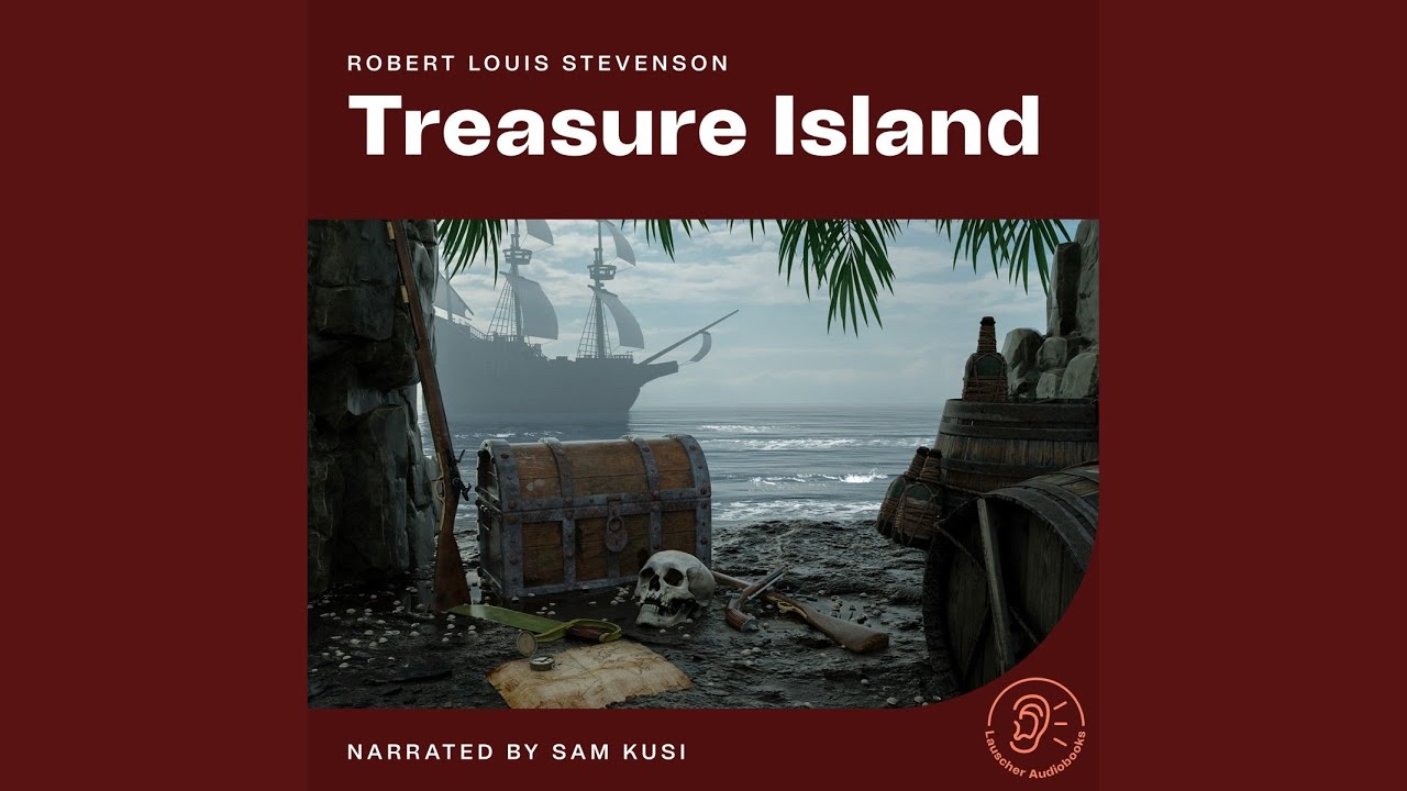 Chapter 4 - Part 6 - Treasure Island - YouTube