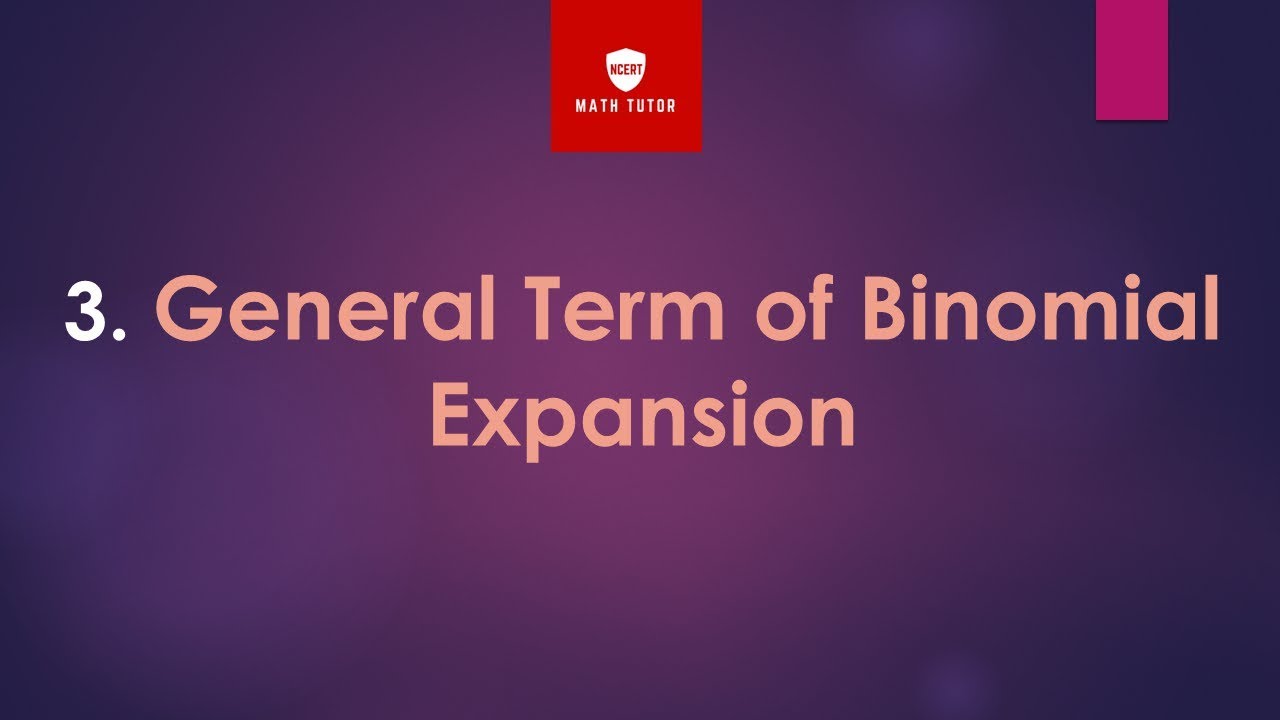 class 11 maths|Chapter 8 Binomial theorem|General Term of Binomial ...
