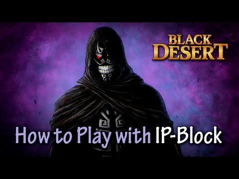 Black Desert - Russia/Korea IP-Block Bypass - F2P/P2P - RU/KR