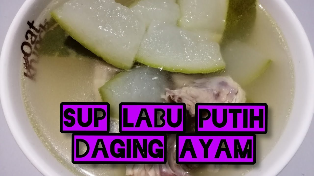Masak sup labu putih daging ayam - YouTube