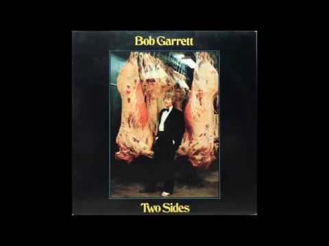 Bob Garrett - Girl With A Tattoo [1980 Rock]