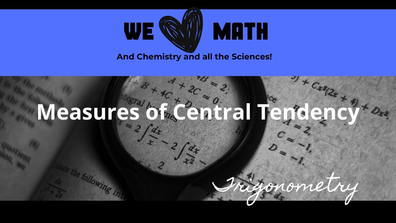 Measures of Central Tendency - YouTube