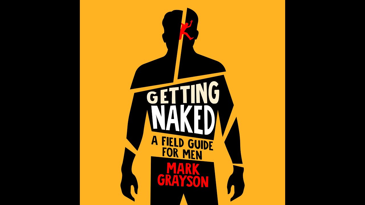 Getting Naked Chapter 1: The Incomplete Man - YouTube