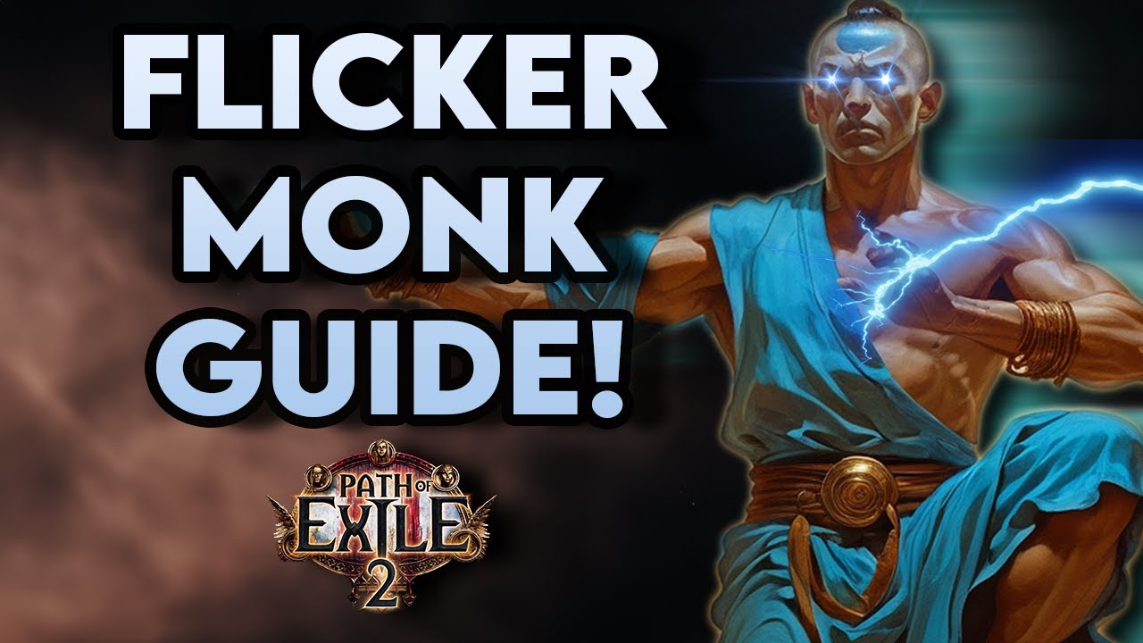 Path of Exile 2 - Beginner's Guide to FLICKER Strike on Monk! | Myelin ...