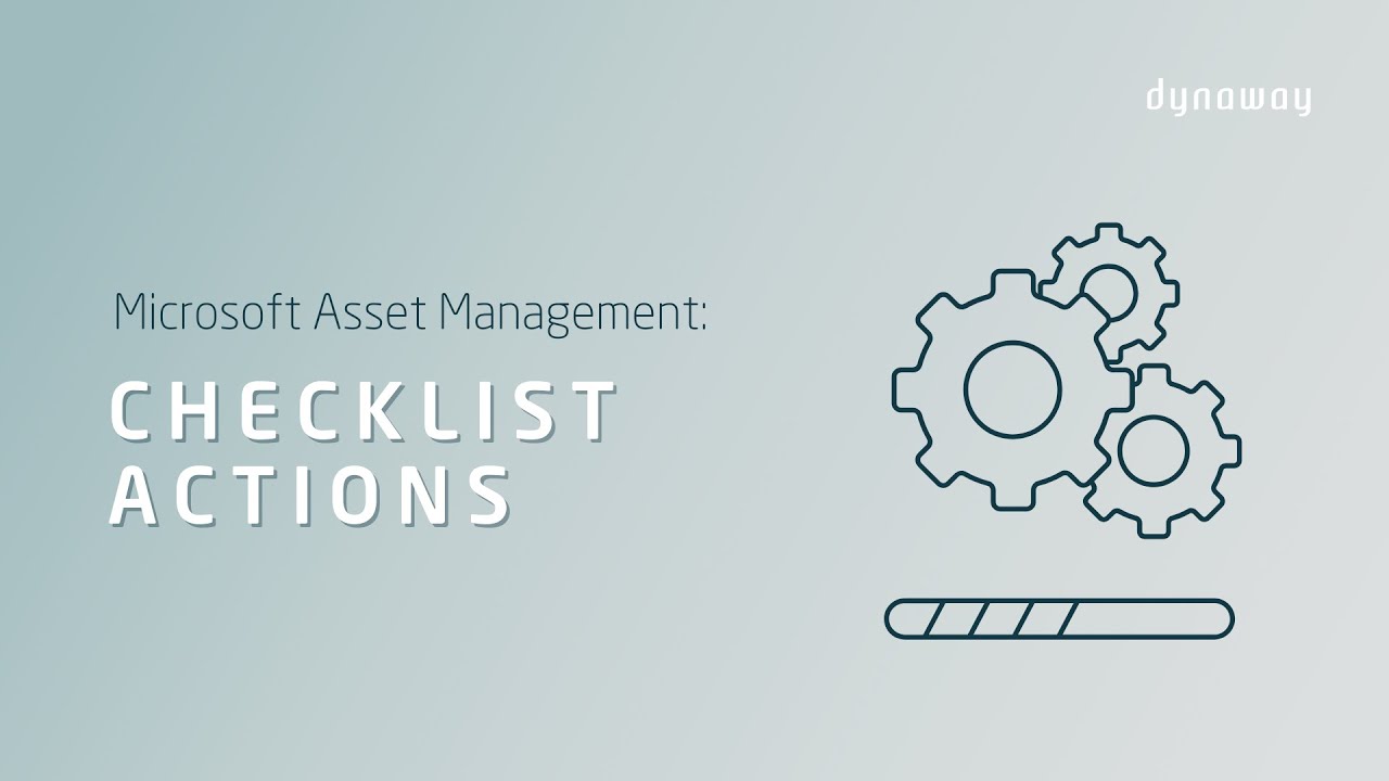 Microsoft Asset Management: Checklist Actions - YouTube