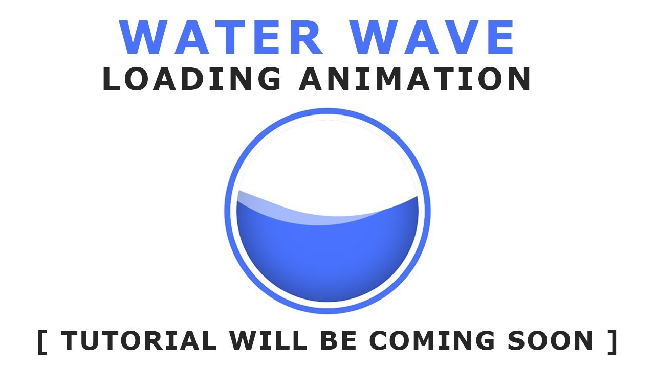 Pure Css Water Wave Loading Animation Css Wave Effects Tutorial Pure Css Water Wave Loading Animation Css Wave Effects Tutorial