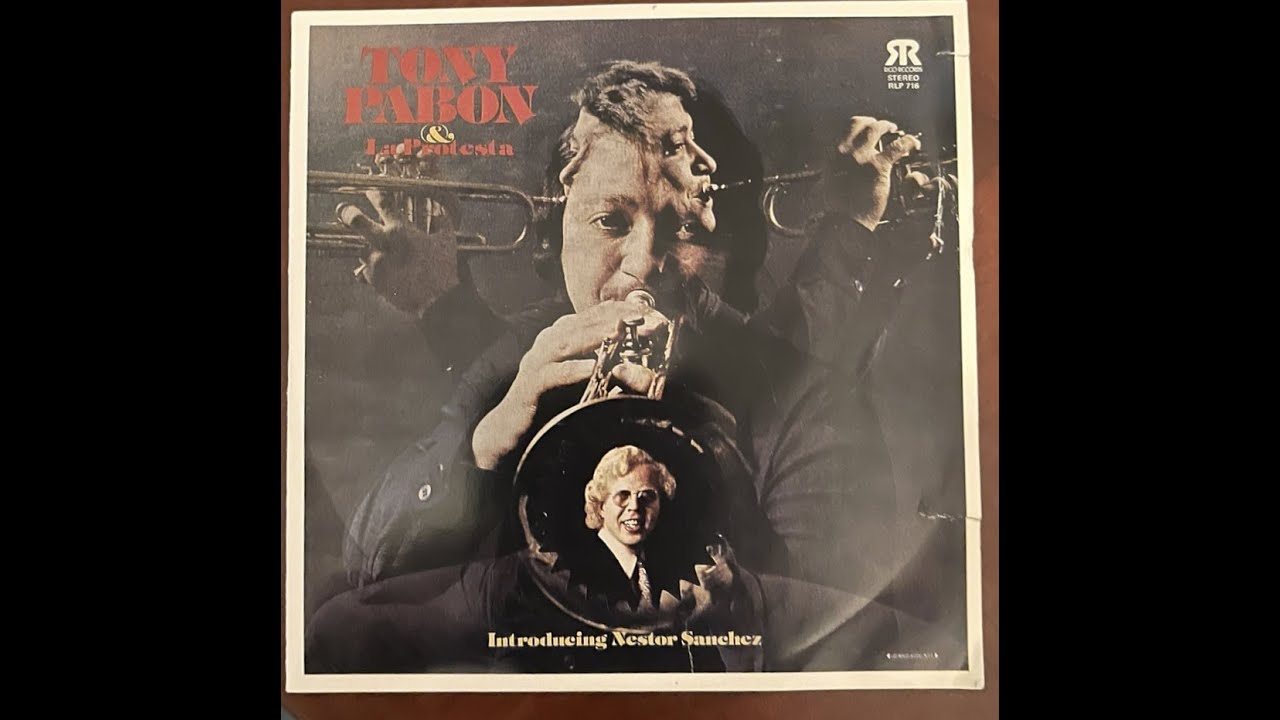 Tony Pabon Y La Protesta Introducing Nestor Sanchez 1973 CD COMPLETO ...