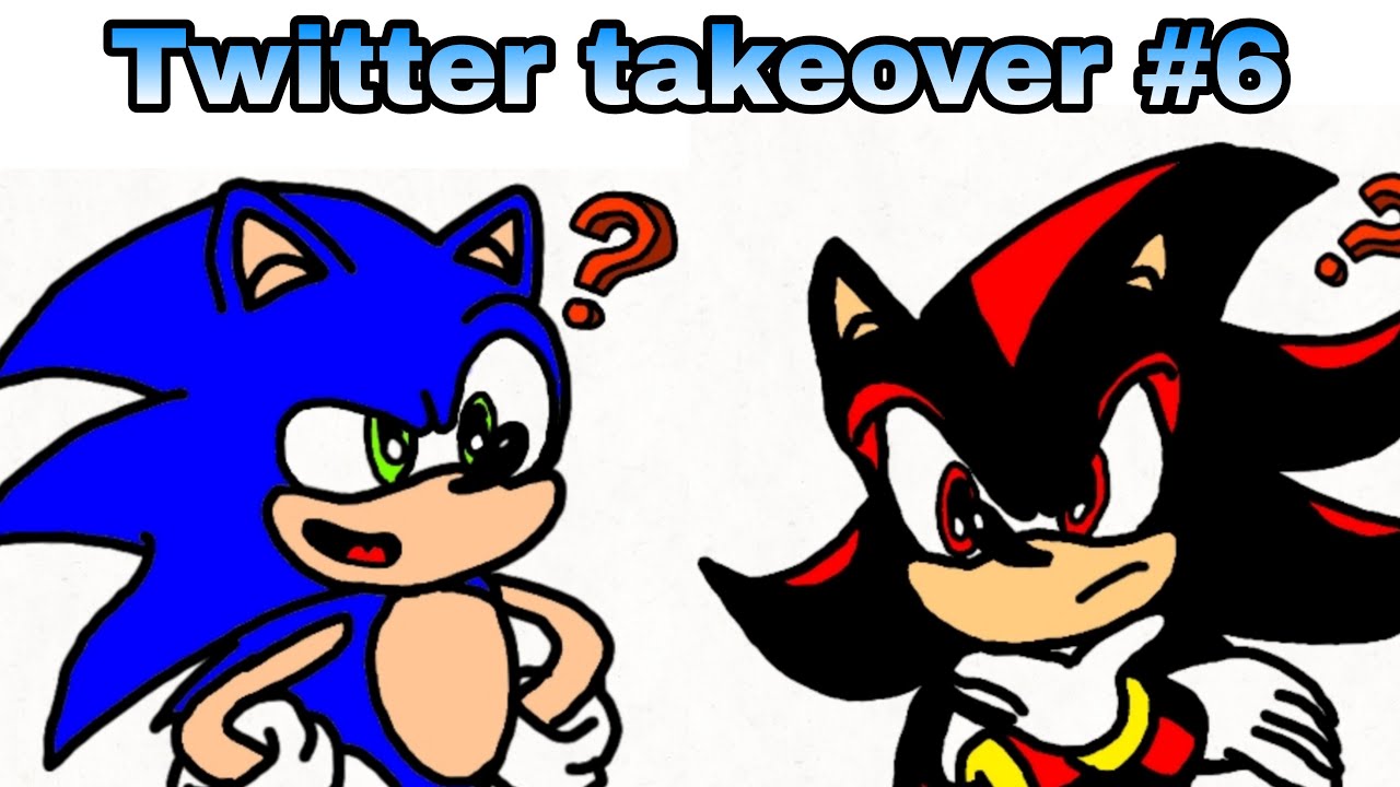 Shadow do you hate sonic ? ( Twitter takeover #6 ) - YouTube