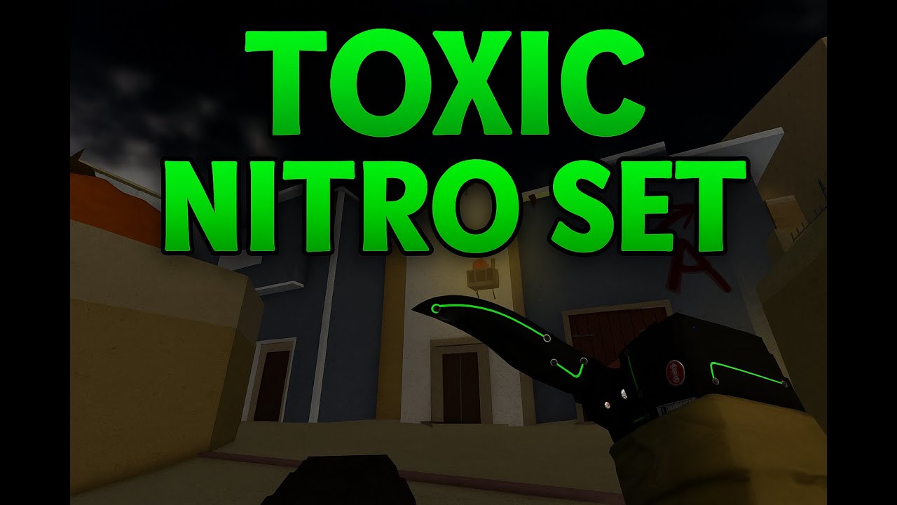 🎃 Review of TOXIC NITRO set | Counter Blox 🎃 - YouTube