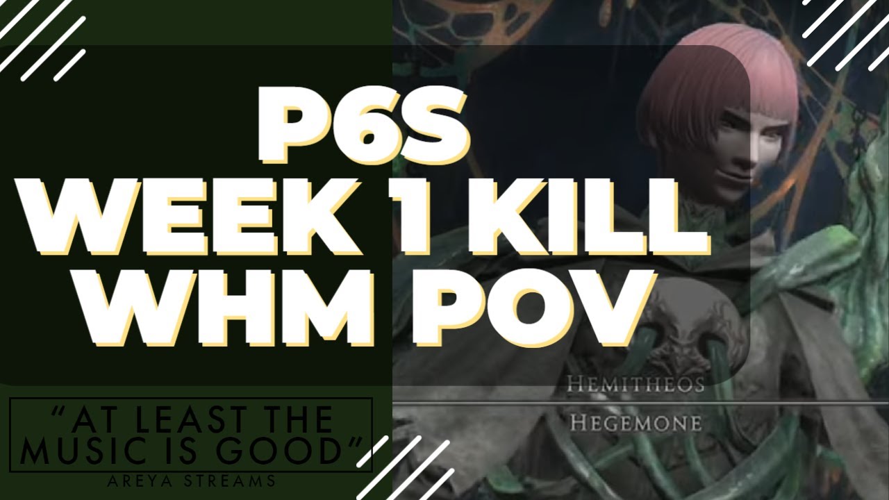 Final Fantasy XIV: PANDAEMONIUM Abyssos Savage | P6S WHM POV | Week 1 ...