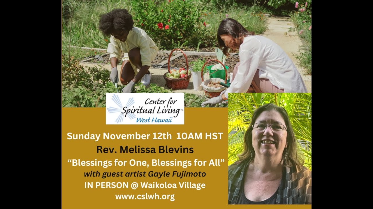 Nov 12th Rev. Melissa Blevins "Blessings for One, Blessings for All ...