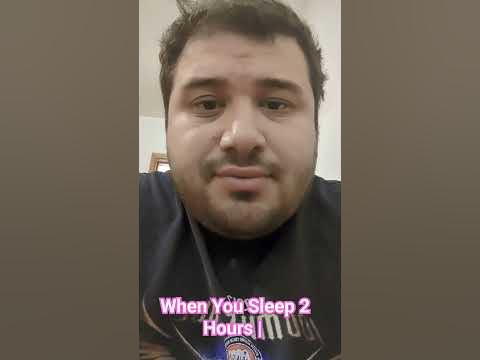 When You Sleep 2 Hours - YouTube