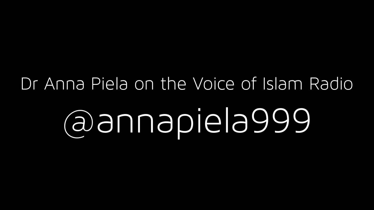 Dr Anna Piela: Interview for the Voice of Islam Radio (26 September ...