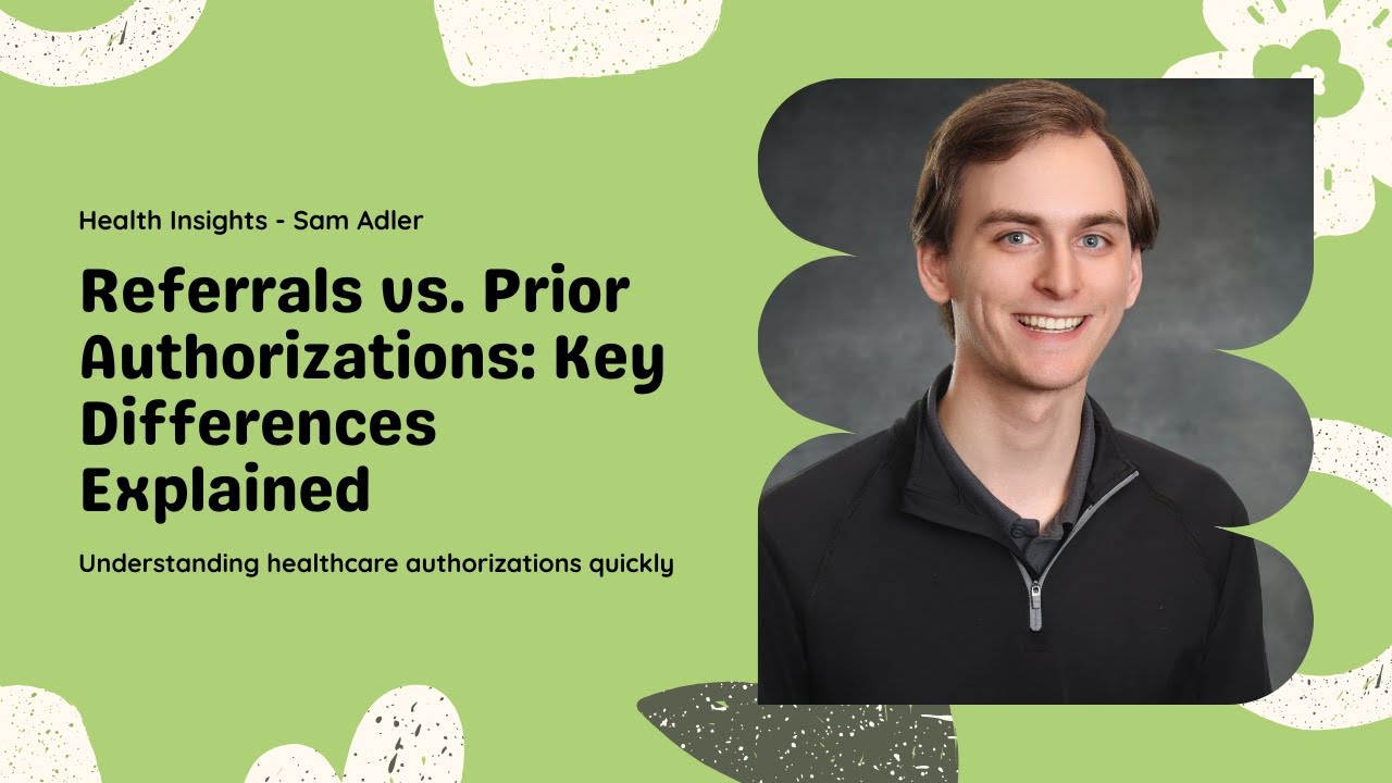 Referrals vs. Prior Authorizations: What's the Difference? - YouTube