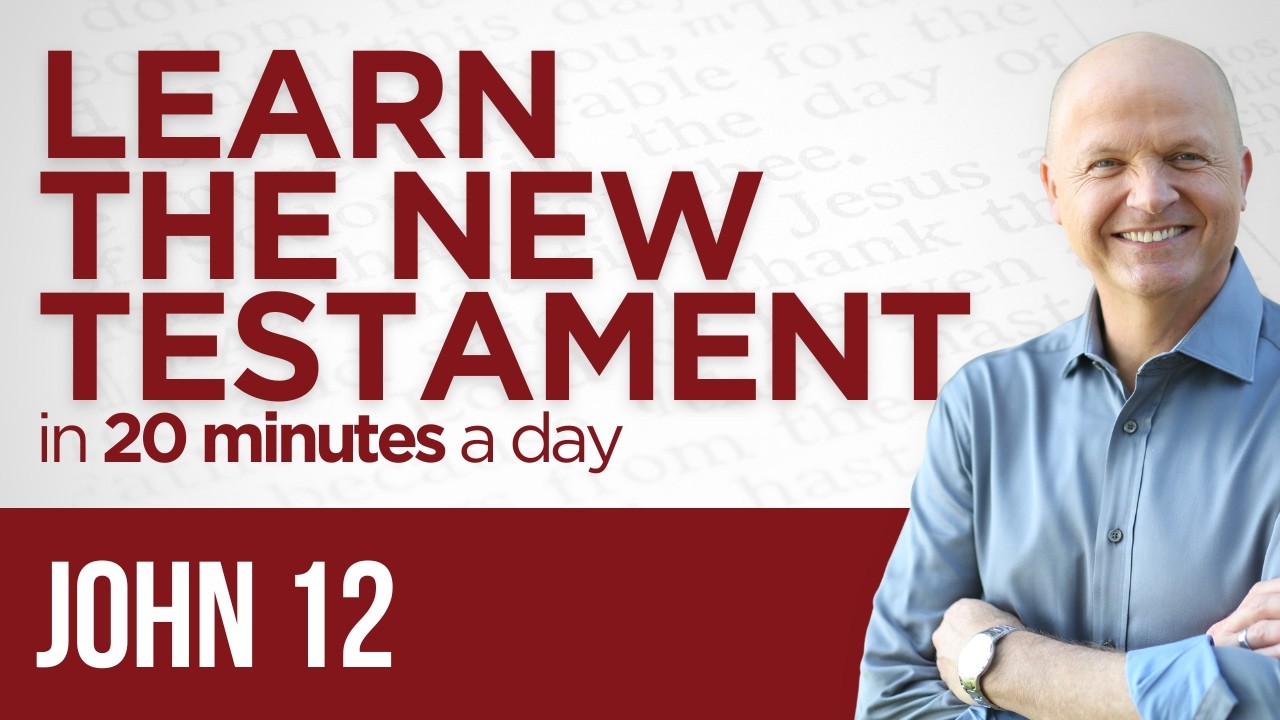 John 12 | The New Testament Daily with Jerry Dirmann - YouTube