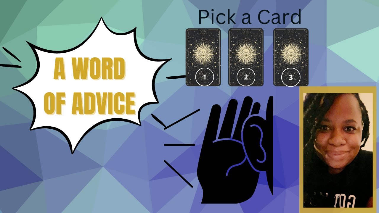 🗣 A word of advice: Pick a card 👂🏼 - YouTube