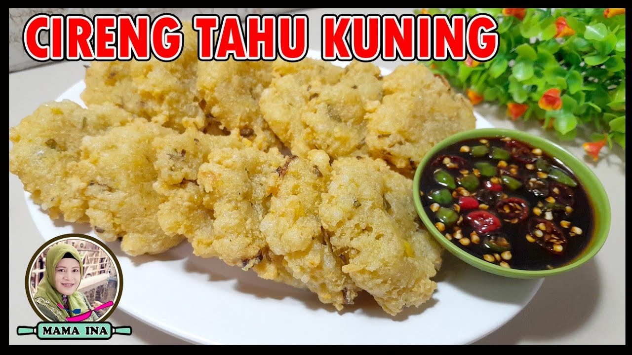 Resep buat cireng dari tahu kuning, empuk renyah dan ekonomis - YouTube