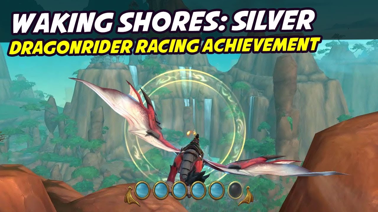 Waking Shores: Silver - Dragonrider Racing Achievement - YouTube