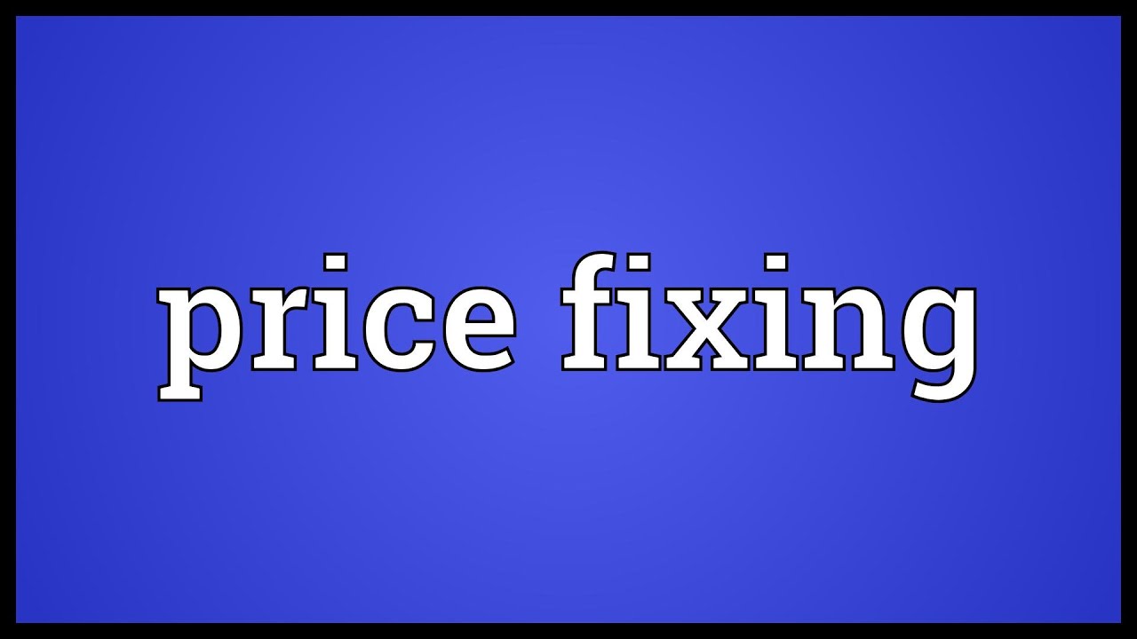 Price fixing Meaning - YouTube