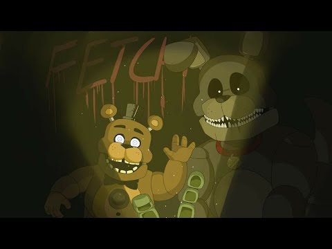 Fetching- (A fnaf Fazbear Frights, Fetch song by EndorTheFox) - YouTube