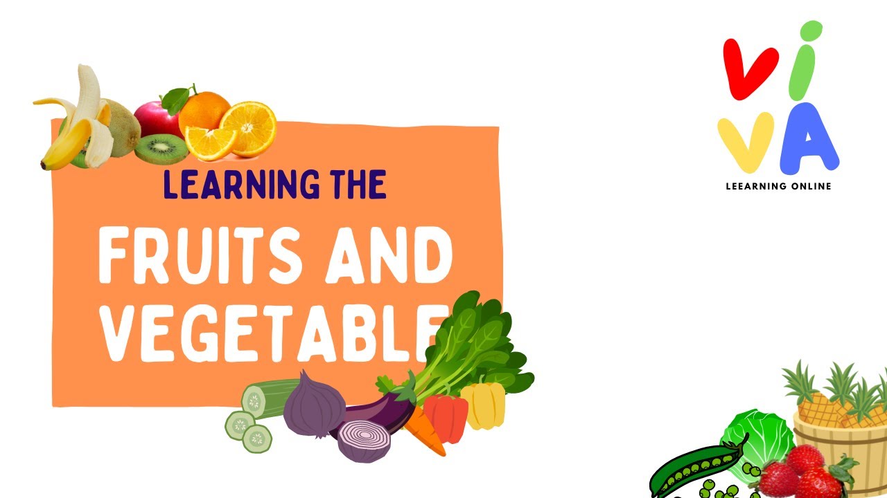 Learning the Fruits and Vegetable Names in English | Learning with ...