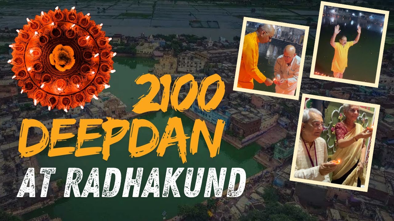 2100 Deepdan at Radhakund - YouTube