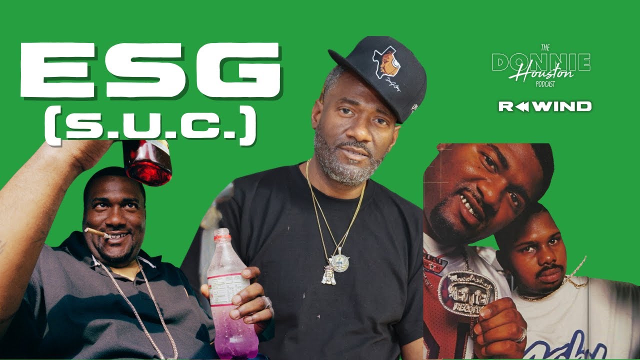ESG (S.U.C.) Tells His Life Story: DJ Screw, Swangin & Bangin, Prison ...