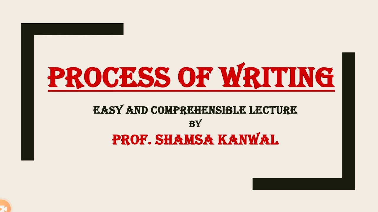PROCESS OF WRITING/EXPOSITORY WRITING/BS URDU- SEM. I/EASY EXPLANATION ...