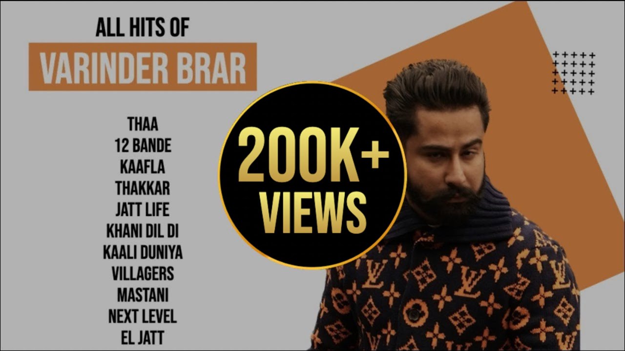 VARINDER BRAR SONGS : JUKEBOX | ALL HITS OF VARINDER BRAR | PUNJABI ...