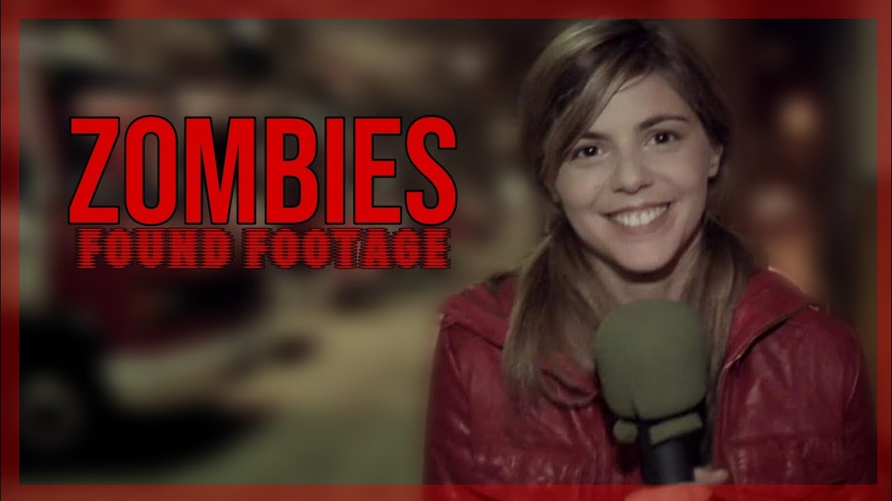LAS 6 MEJORES PELÍCULAS FOUND FOOTAGE DE ZOMBIES - YouTube