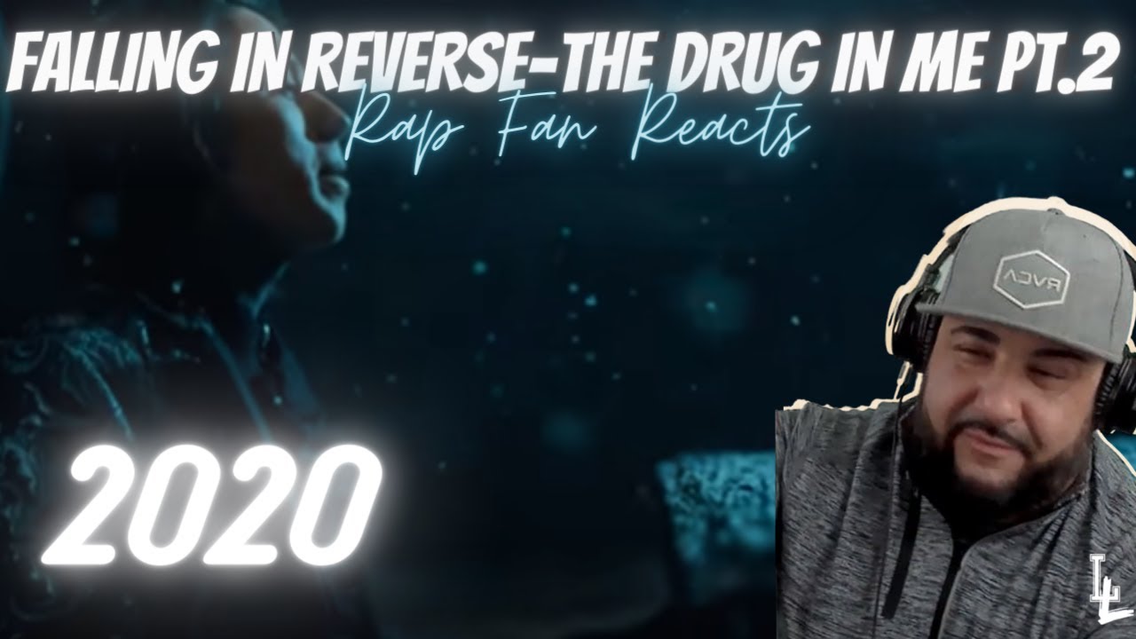 {RAP FAN REACTS} FALLING IN REVERSE- THE DRUG IN ME IS YOU PT.2 - YouTube