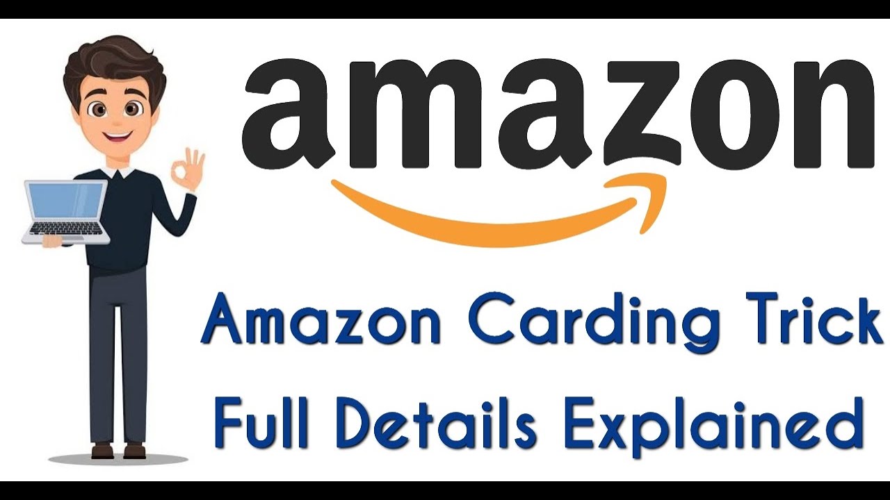 Amazon Carding Tutorial 2021 - YouTube