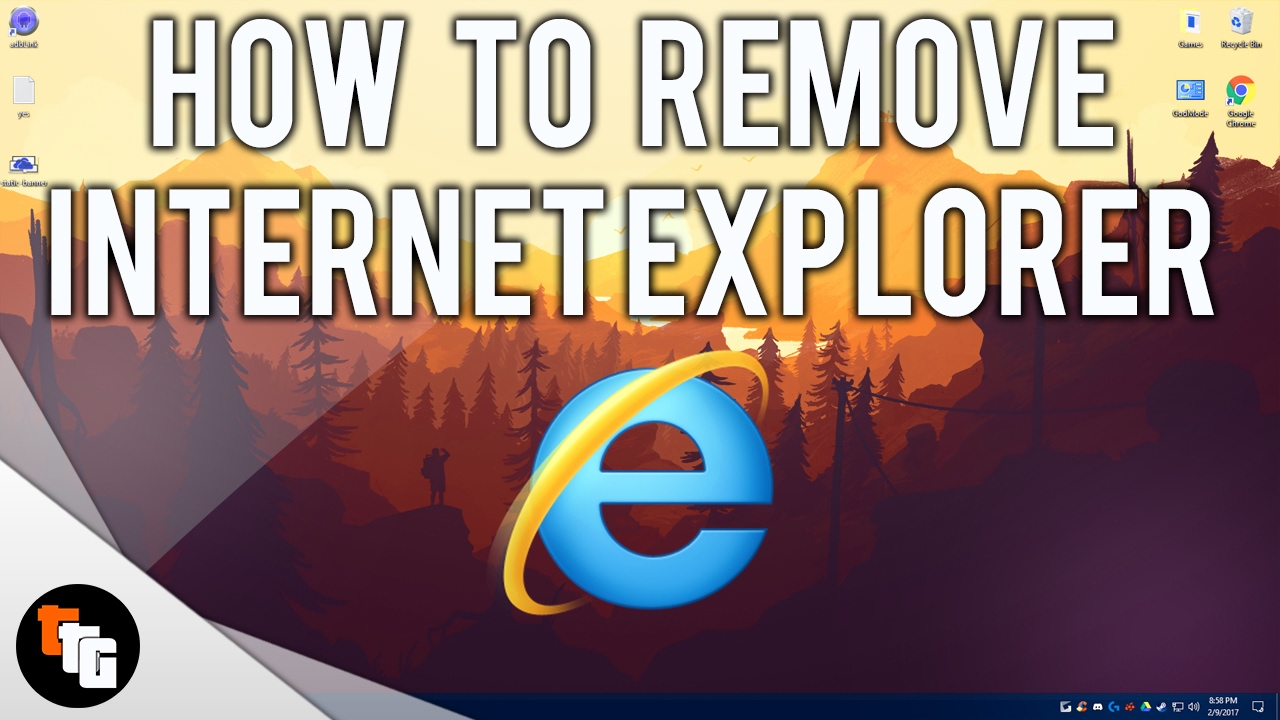How to Remove Internet Explorer 11! 2017 - YouTube