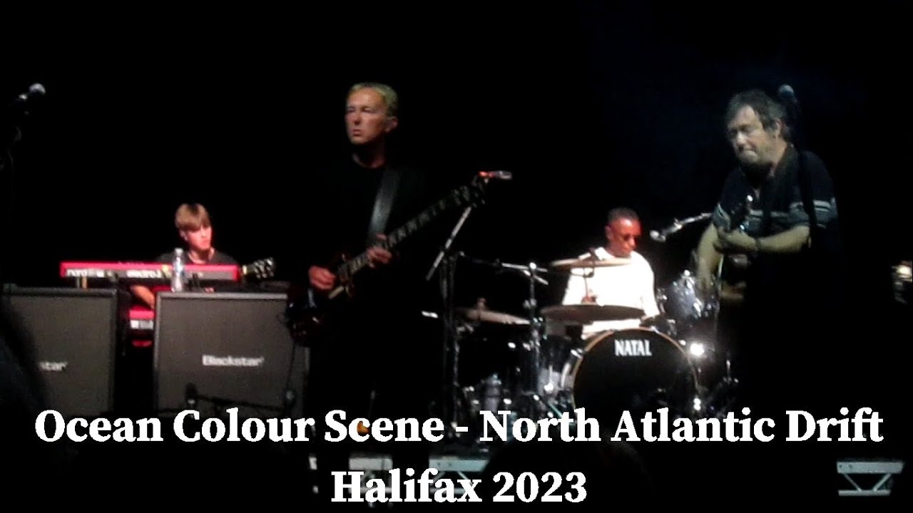 Ocean Colour Scene, North Atlantic Drift, Halifax - YouTube