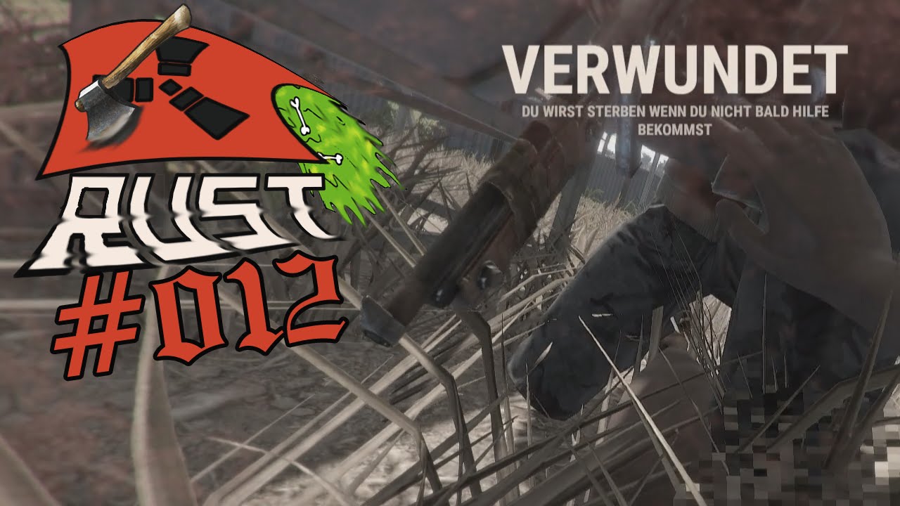 Rust again #012 Mord mit Aussicht Let's Play Rust - YouTube
